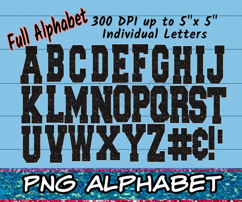 Varsity Glitter Alphabet Set. PNG Sublimation, Instant Download, Black ...