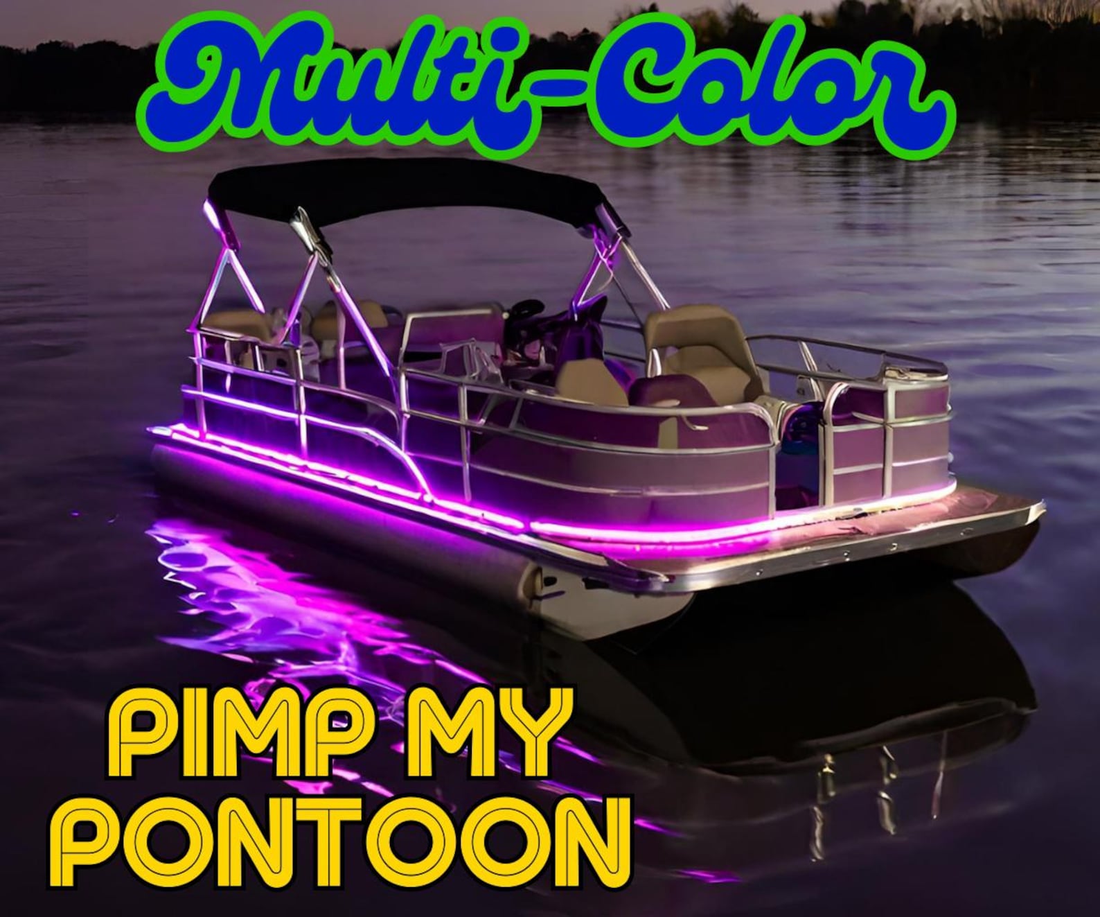 Multi-color Pimp My Pontoon LED Under Deck Light Kit (16-26ft) - Etsy