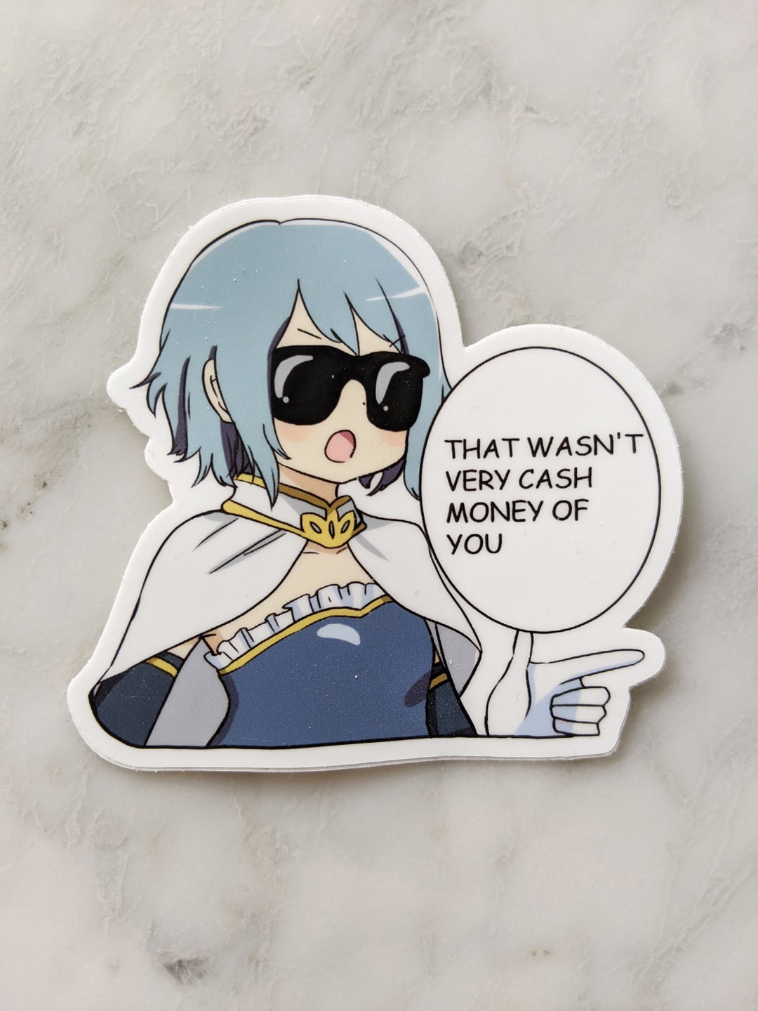 That Wasn't Very Cash Money of You Sayaka Sticker - Etsy