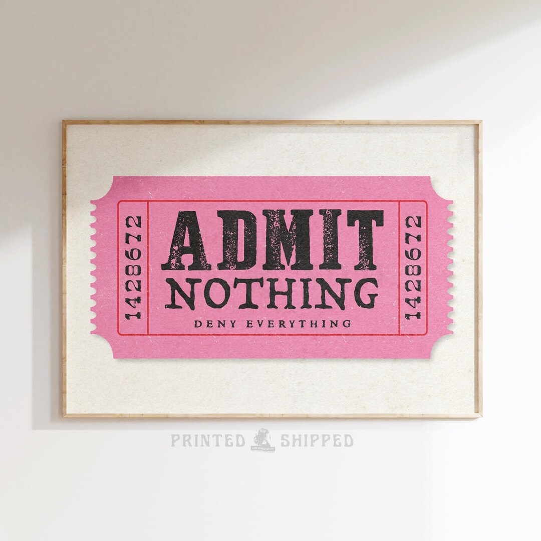 Admit Nothing Deny Everything Wall Art Funny Bar Cart Decor Retro ...