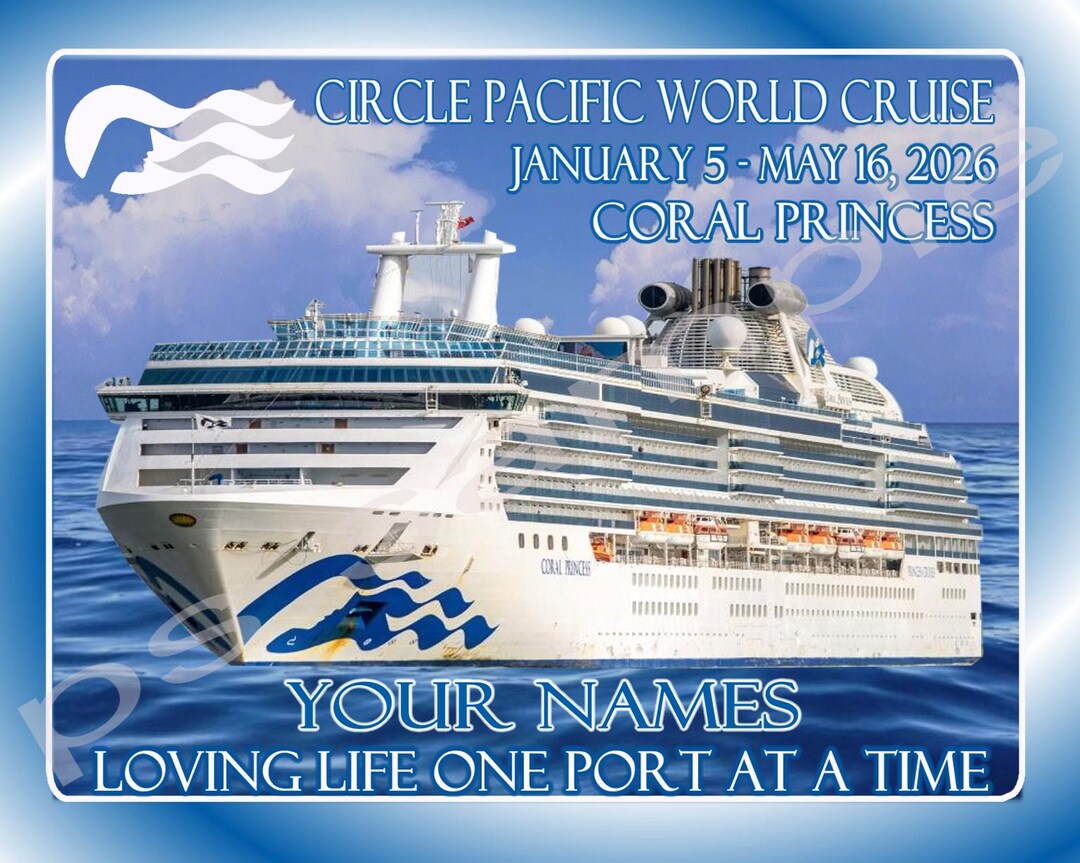 2026 CORAL PRINCESS Circle Pacific World Cruise SHIP Magnet - Etsy