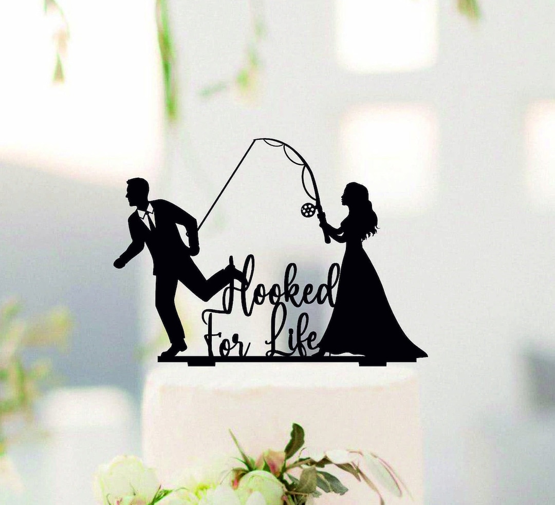 Bride Pulling Groom Wedding Cake Topper, Hooked for Life, Hooked on ...