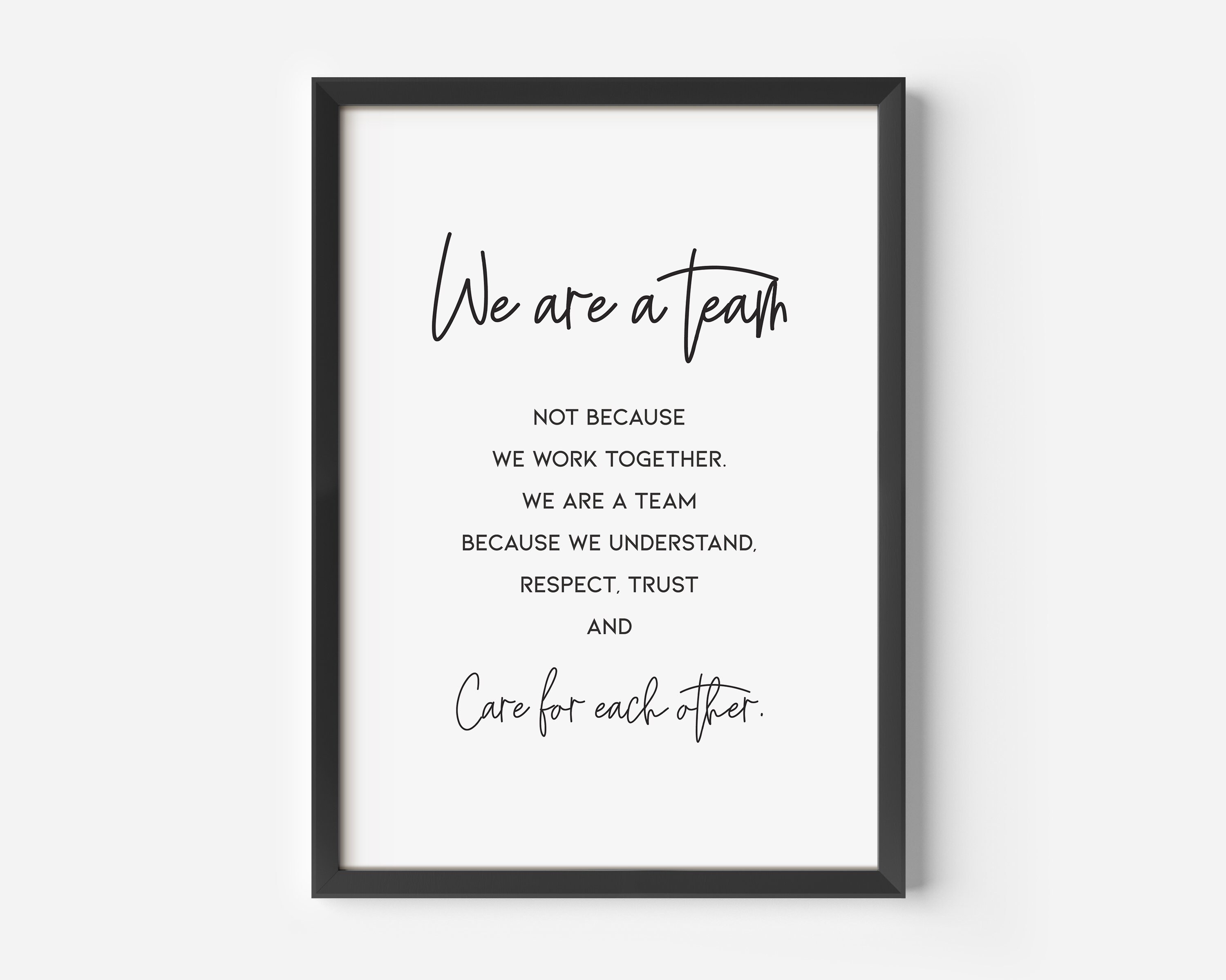 We Are A Team Printable Poster, Teamwork Quote Print, Team Quote Office ...