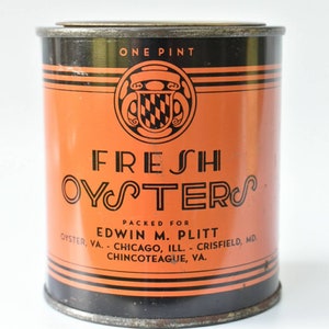 Oyster Can Pint Size Edwin M. Plitt - Oyster and Chincoteague VA ...
