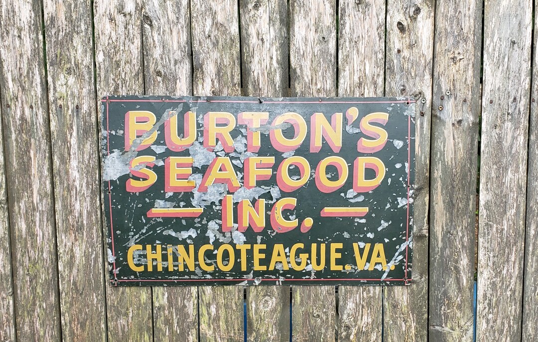 Metal Sign Burtons Seafood From Chincoteague Virginia Advertising Tin ...