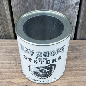 Oyster Can Pint Bay Shore Brand Advertising Tin W H Harris Seafood ...