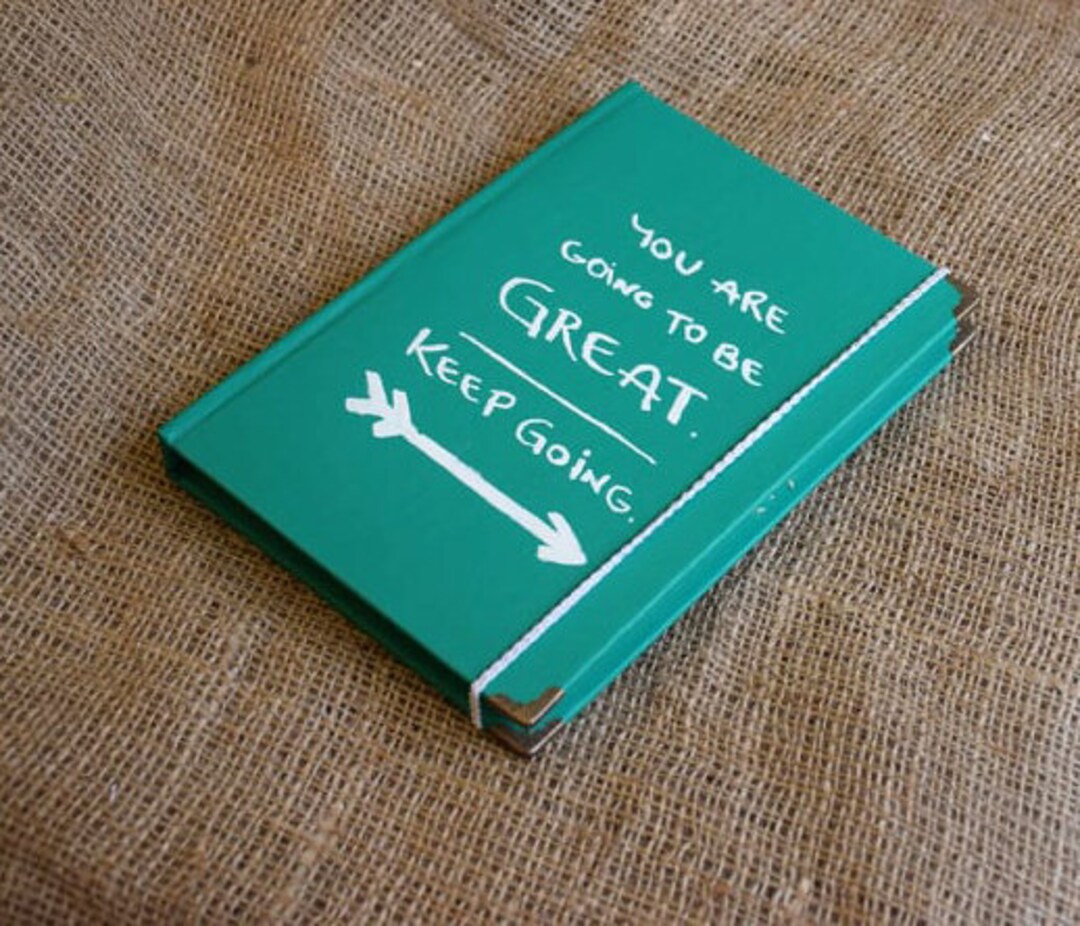 Art Notebook A5 21x15 Cm, You Are Going to Be Great. Keep Going - Etsy
