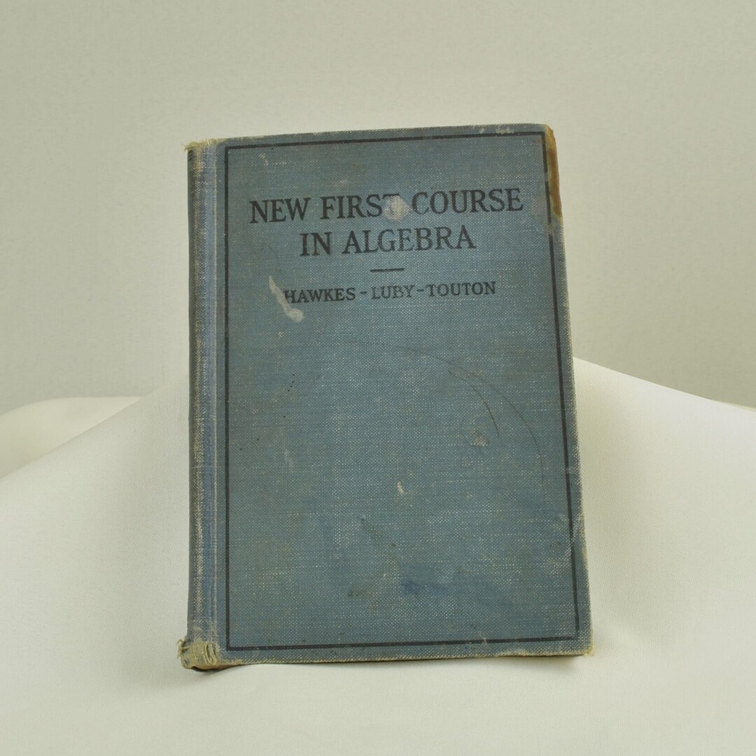 FIRST COURSE in ALGEBRA Antique Textbook Published in 1925 - Etsy