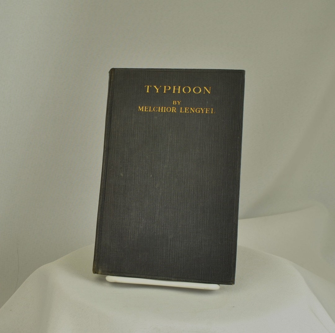 TYPHOON by Melchior Lengyel - Second Edition =antique Book - Etsy