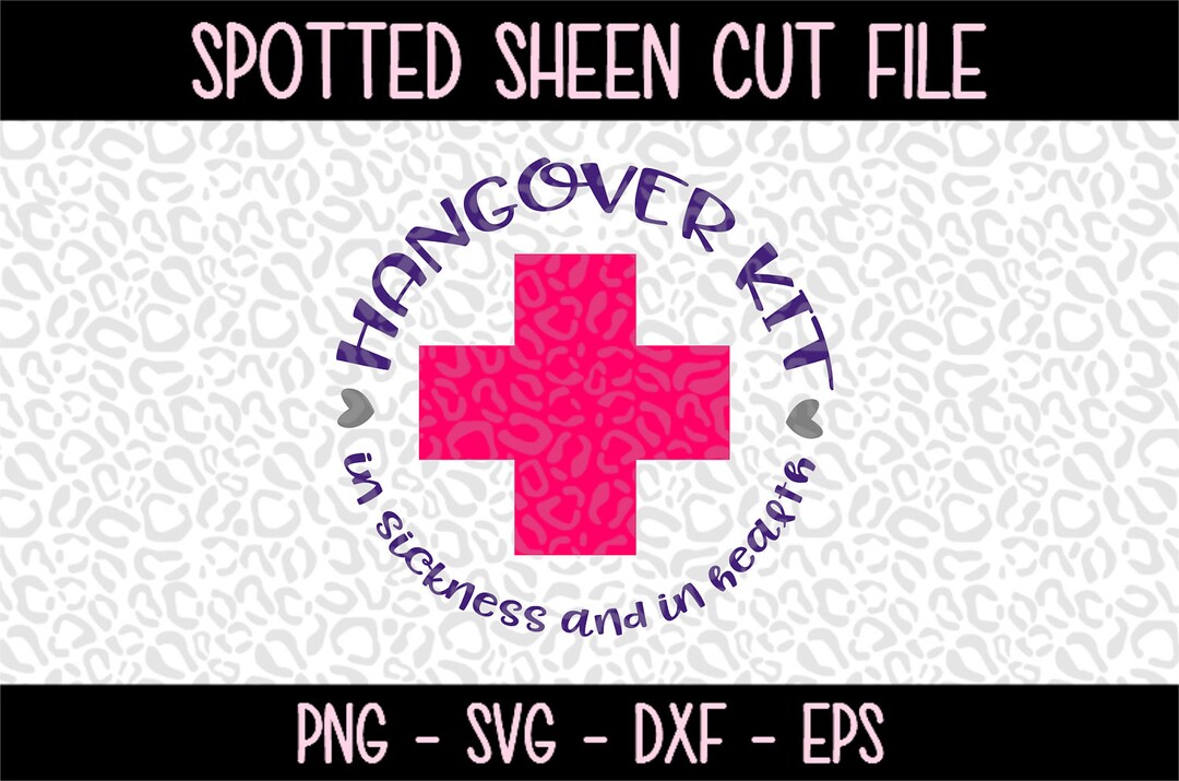Hangover Kit PNG SVG Eps and Dxf Files for Cutting Machines Cameo or ...