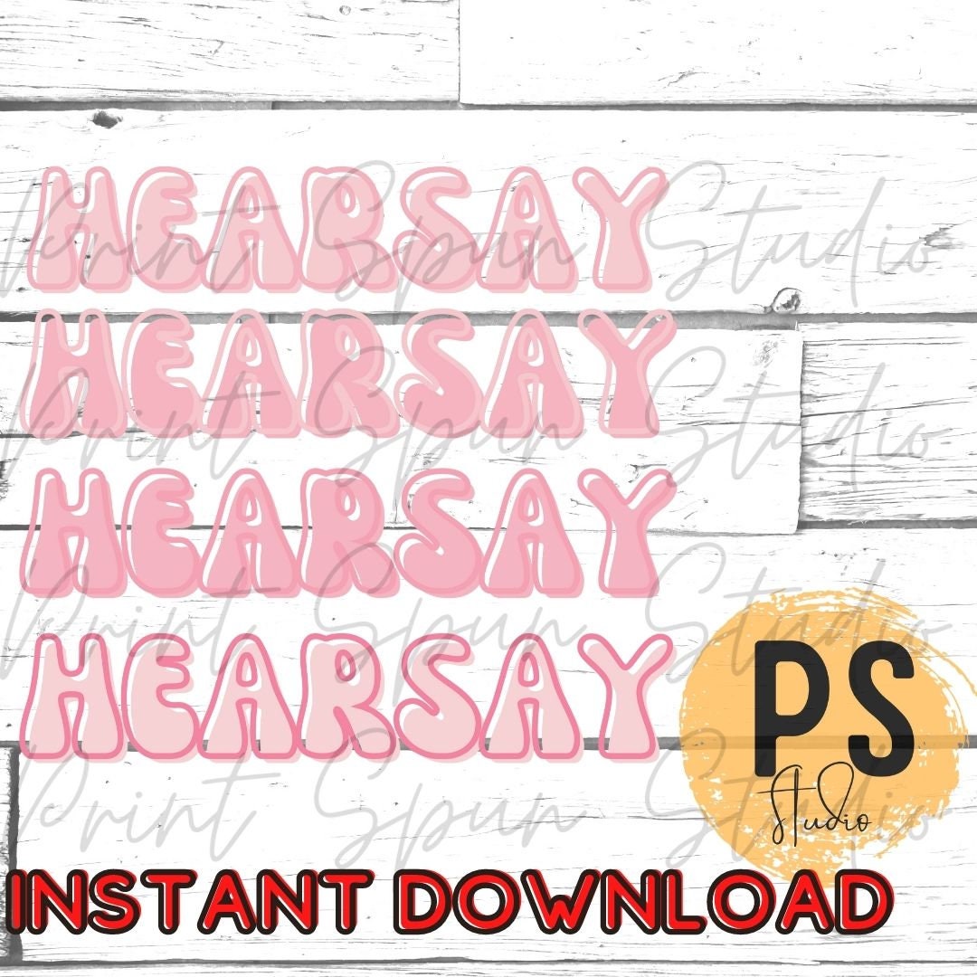 HEARSAY PNG Hearsay Digital Design Hearsay Trial Pngs Retro Hearsay ...