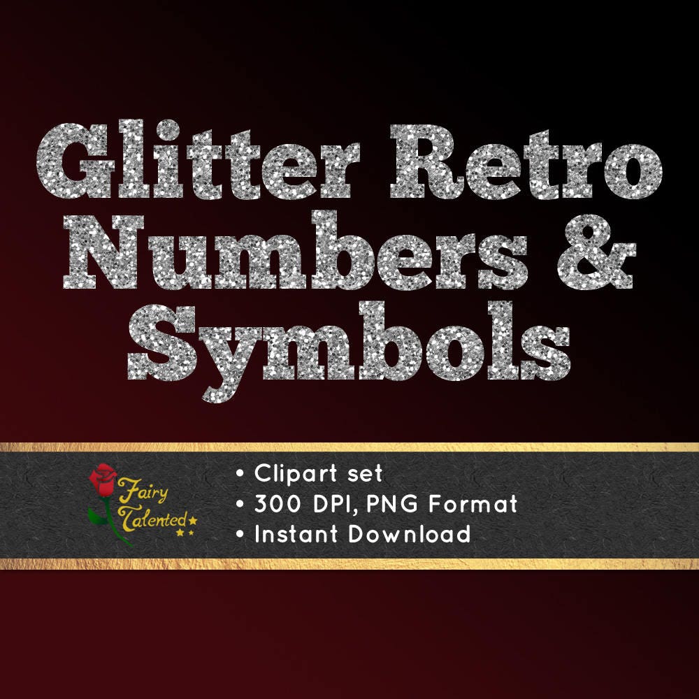 Retro Glitter Numbers & Symbols Clipart: Silver Glitter Numbers, Silver ...