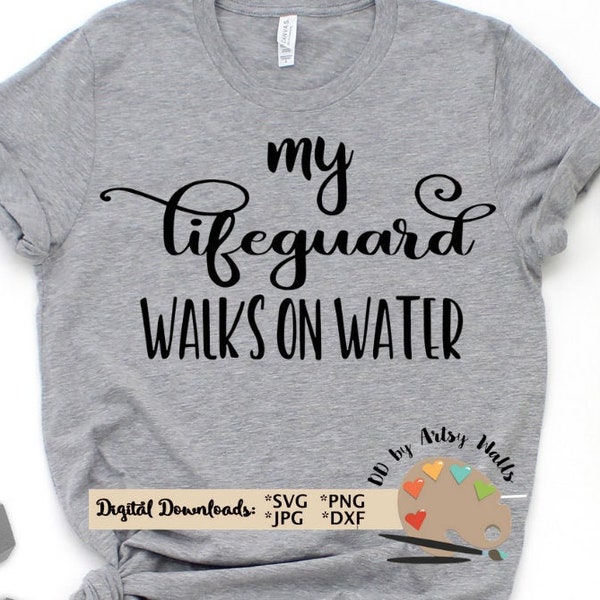 My Lifeguard Walks on Water Shirt - Etsy