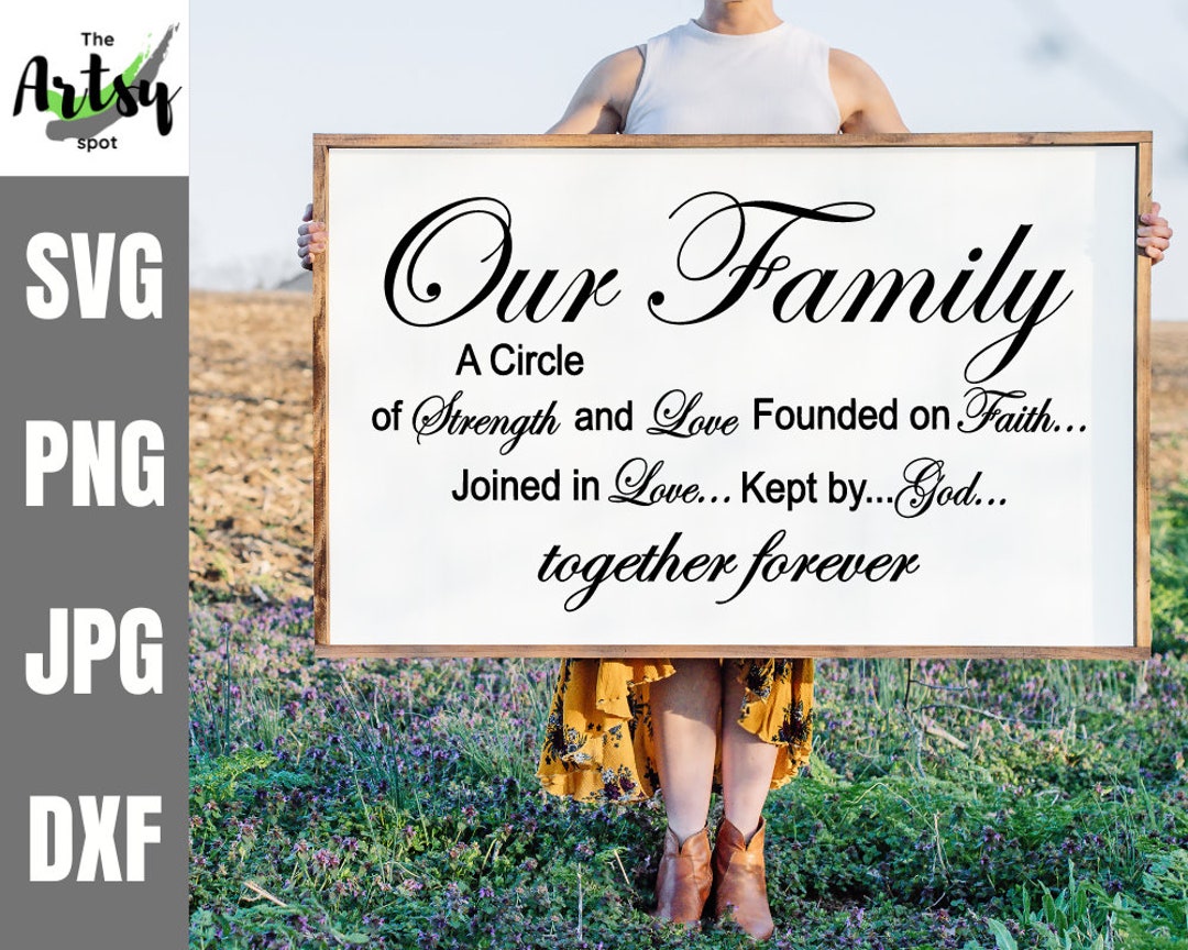 Our Family a Circle of Strength Svg, Beautiful Family Wall Decal Svg ...