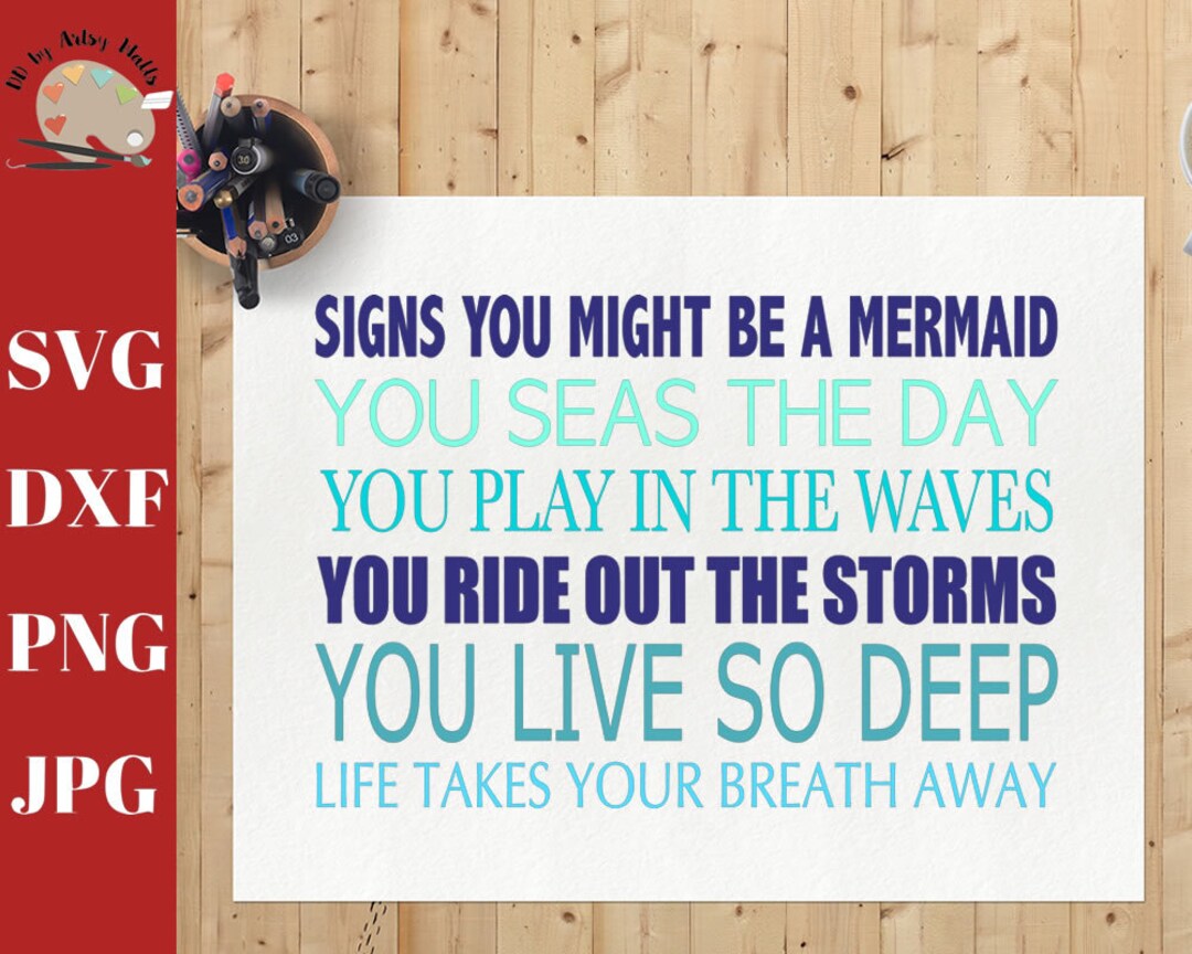 Signs You Might Be a Mermaid Svg, Funny Mermaid Sign Svg, Silhouette ...