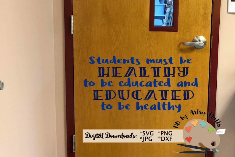 Students Must Be Healthy to Be Educated Svg CUT FILE School Nurse Wall ...