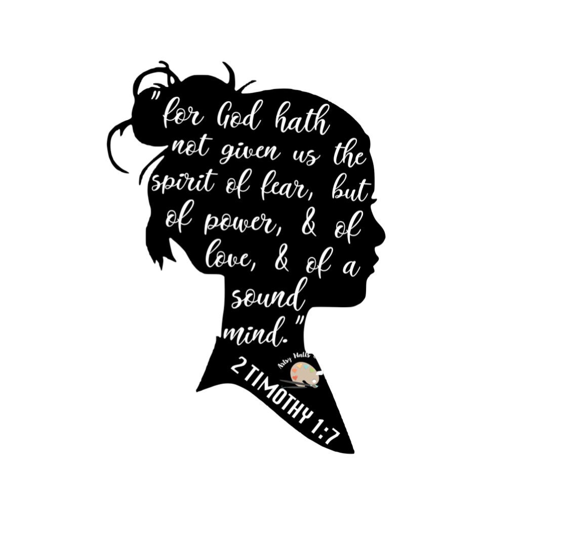 For God Has Not Given Us a Spirit of Fear 2 Timothy 1:7 Svg - Etsy