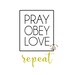 Pray Obey Love Repeat SVG CUT File for T-shirt Decal Mug With ...
