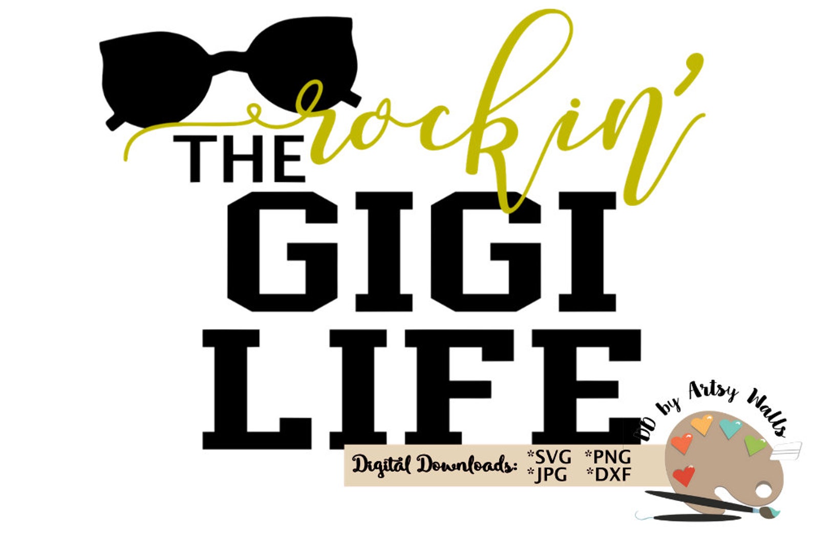 Rockin' the GIGI Life Svg Cut File for T-shirt Mug | Etsy