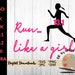 Run Like a Girl Svg Cut File Runner Svg Cut File Runner Girl Silhouette ...