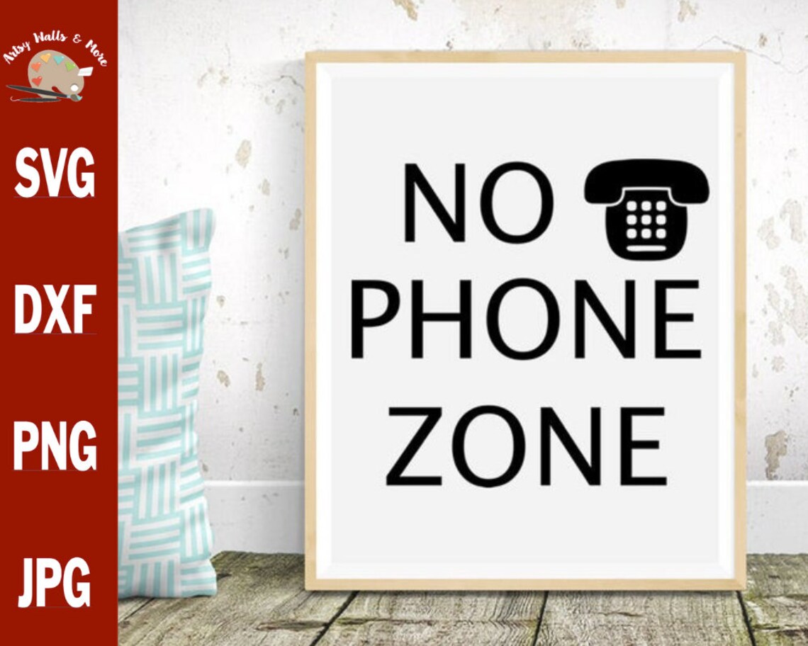No Phone Zone svg CUT file svg dxf png Phone wall sign svg No | Etsy