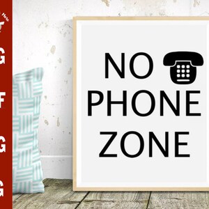 No Phone Zone Svg CUT File Svg Dxf Png, Phone Wall Sign Svg No Phone ...