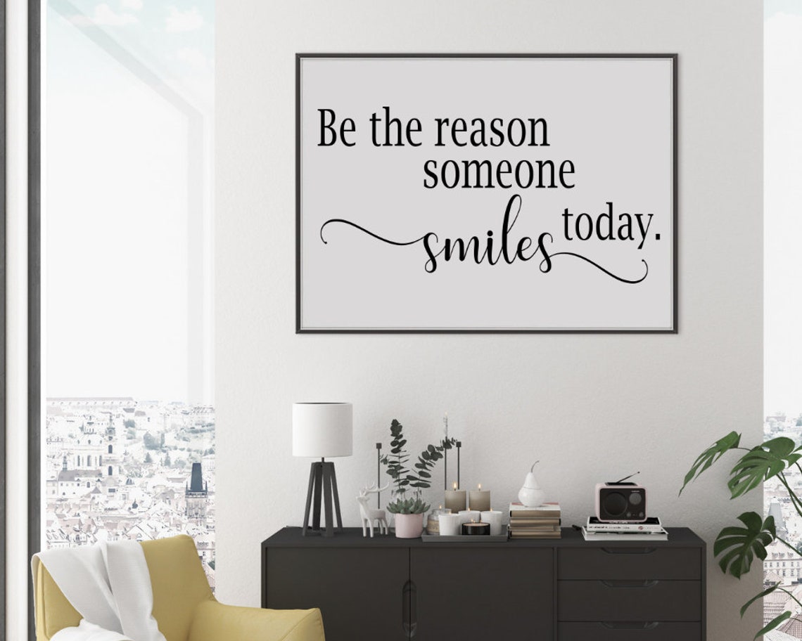 Be the Reason Someone Smiles Today Svg Cut File Be Kind Svg | Etsy