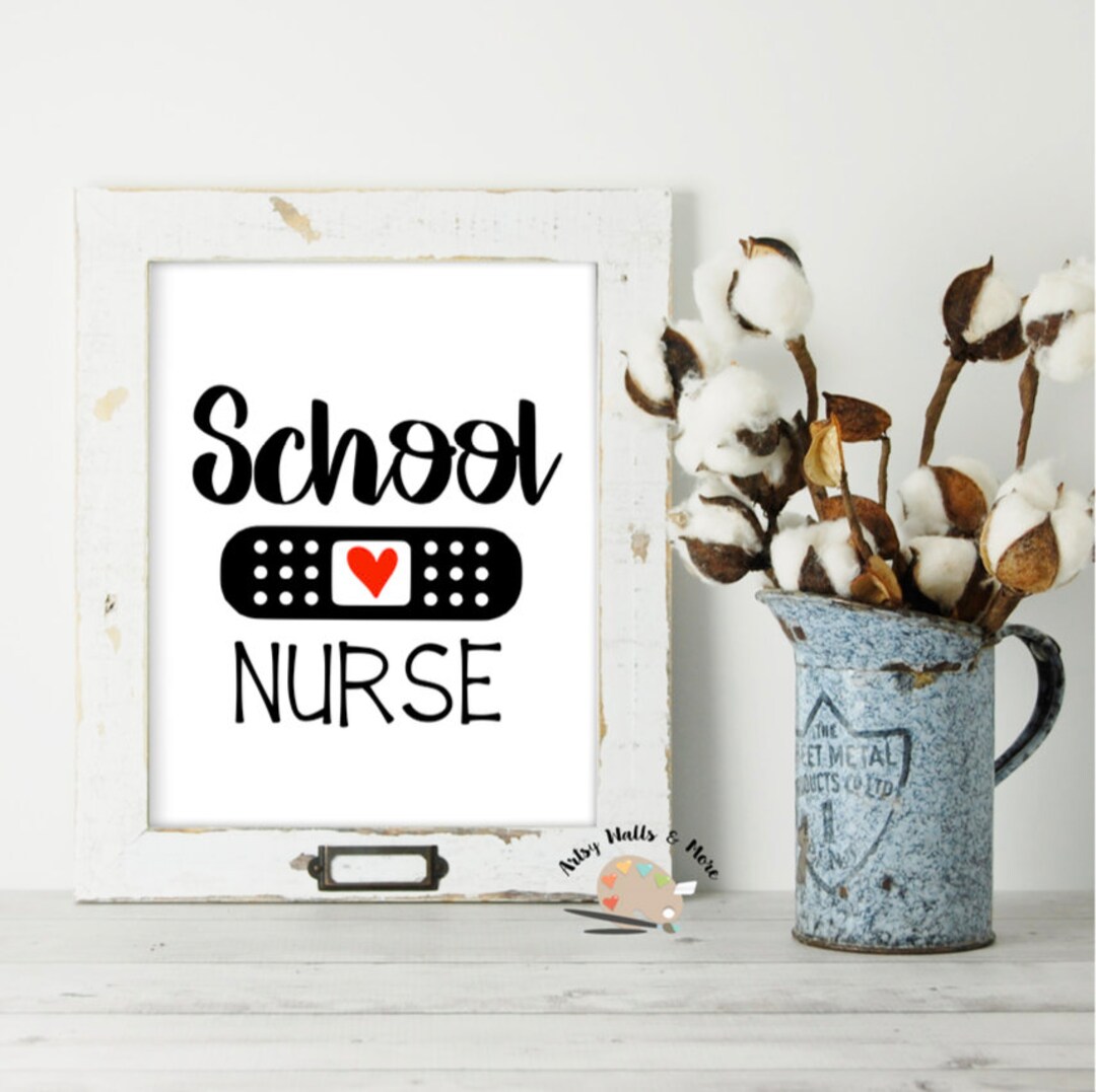 School Nurse Printable Wall Art School Nurse Gift Nursing Wall Print ...