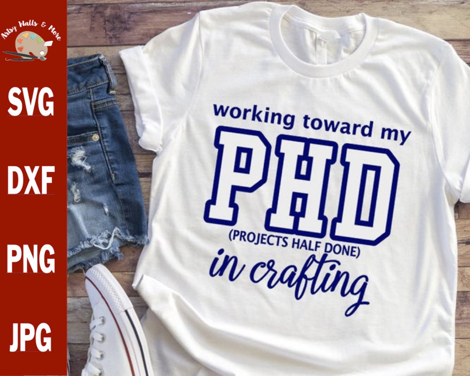 Working Toward My PHD Projects Half Done in Crafting Svg File | Etsy