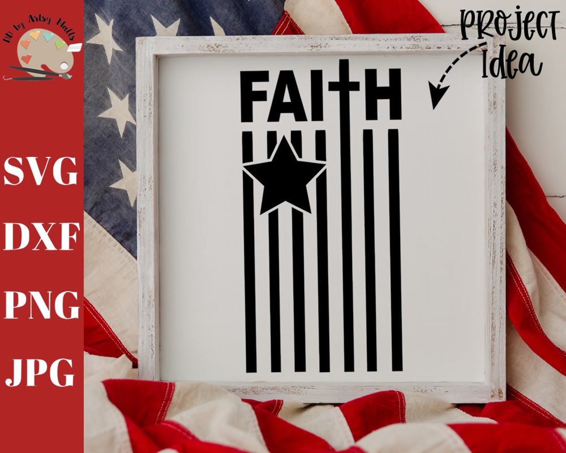 Faith Flag Svg Christian Cross Svg Faith Cross Sign Svg | Etsy