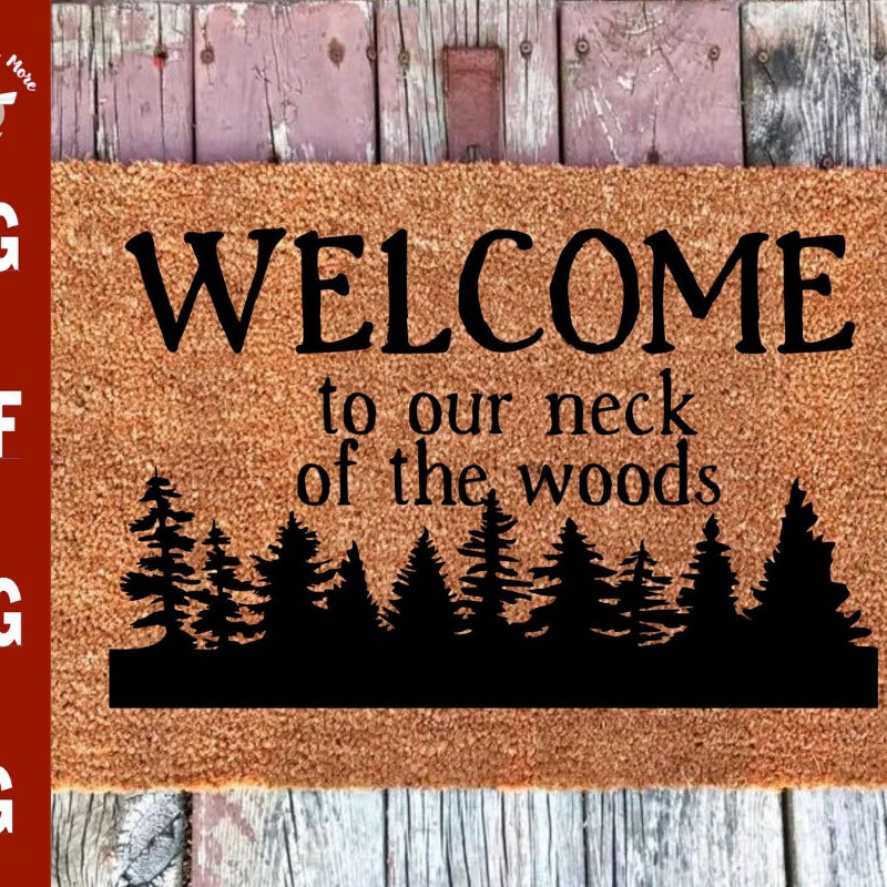 Welcome to Our Neck of the Woods - Etsy