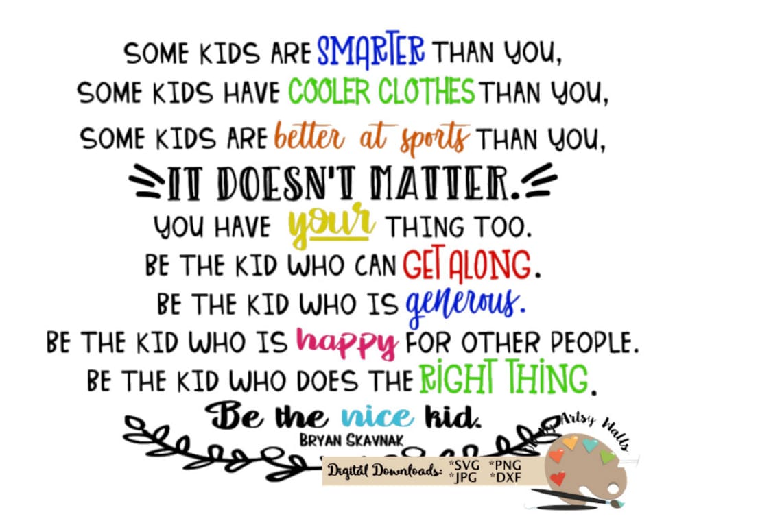 Be the Nice Kid Quote Svg File Classroom Hallway Decor Svg CUT - Etsy ...