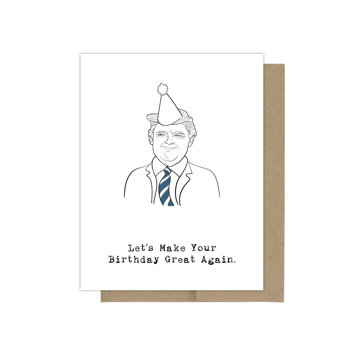 Let's Make Your Birthday Great Again Card, Trump Birthday Card, Great ...
