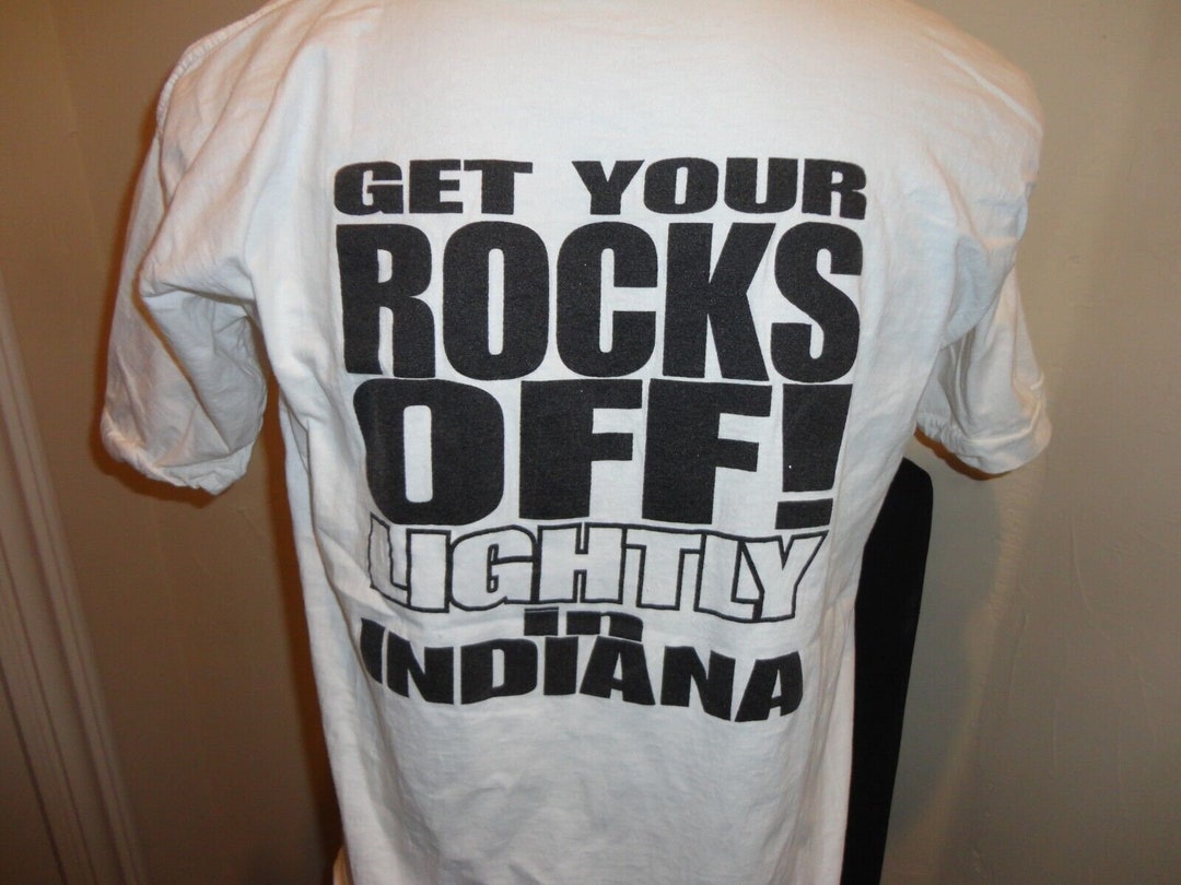 Vtg 90's Get Your ROCKS OFF LIGHTLY Indiana Rock Light Beer White T ...