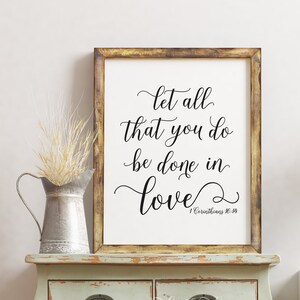 Let All That You Do Be Done in Love 1 Corinthians 16:14, Bible Verse ...