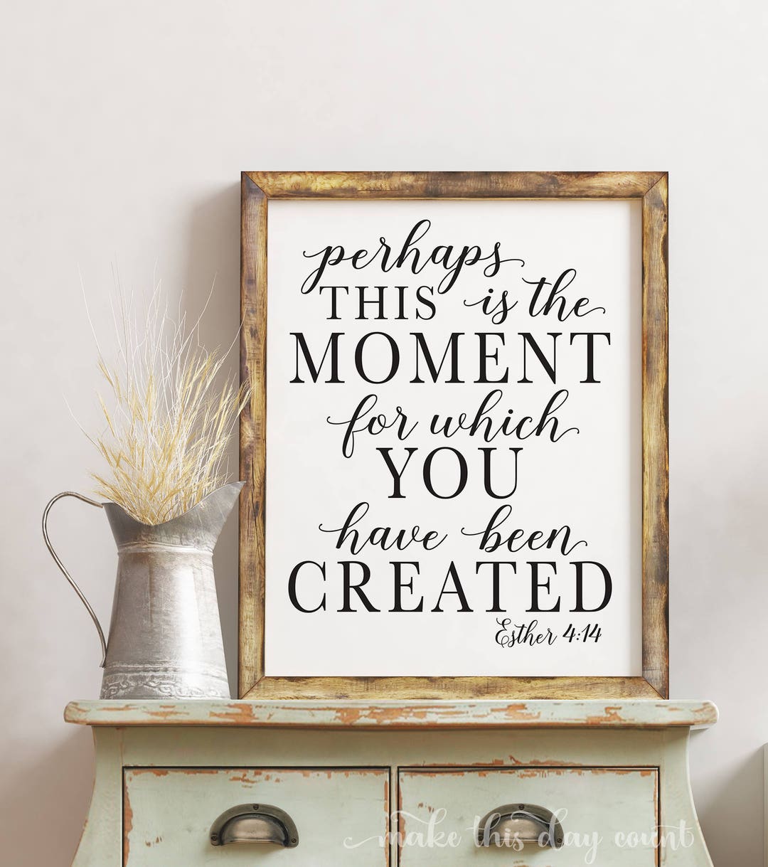 Perhaps This is the Moment for Which You Have Been Created Esther 4:14 ...