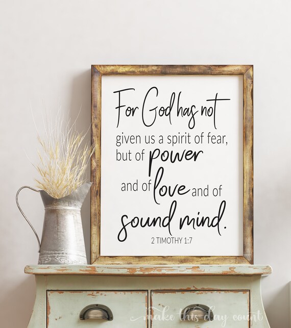 For God Did Not Give Us A Spirit Of Fear 2 Timothy 1 7 Wall Etsy