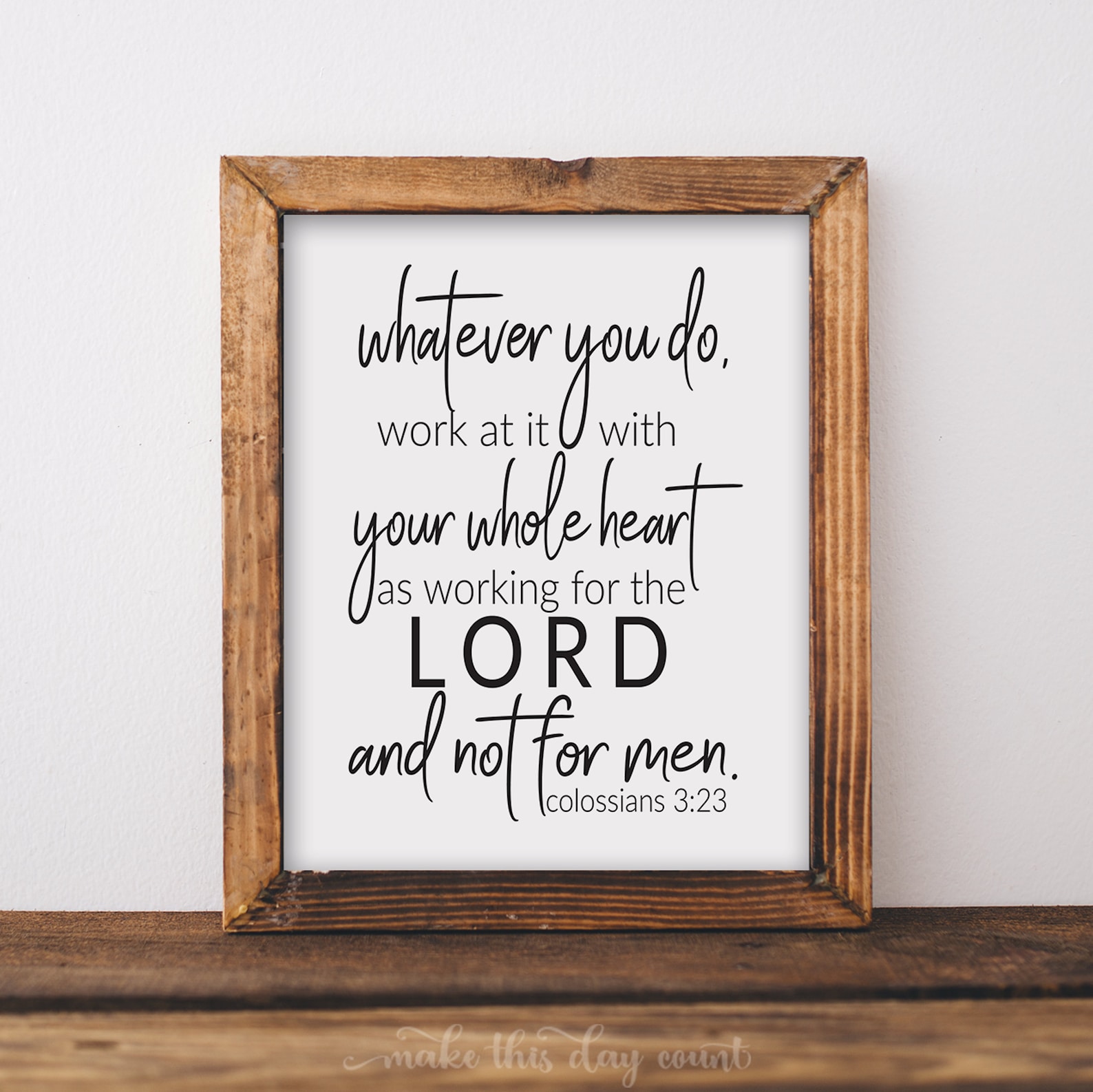 Whatever You Do Work at It With Your Whole Heart Colossians | Etsy