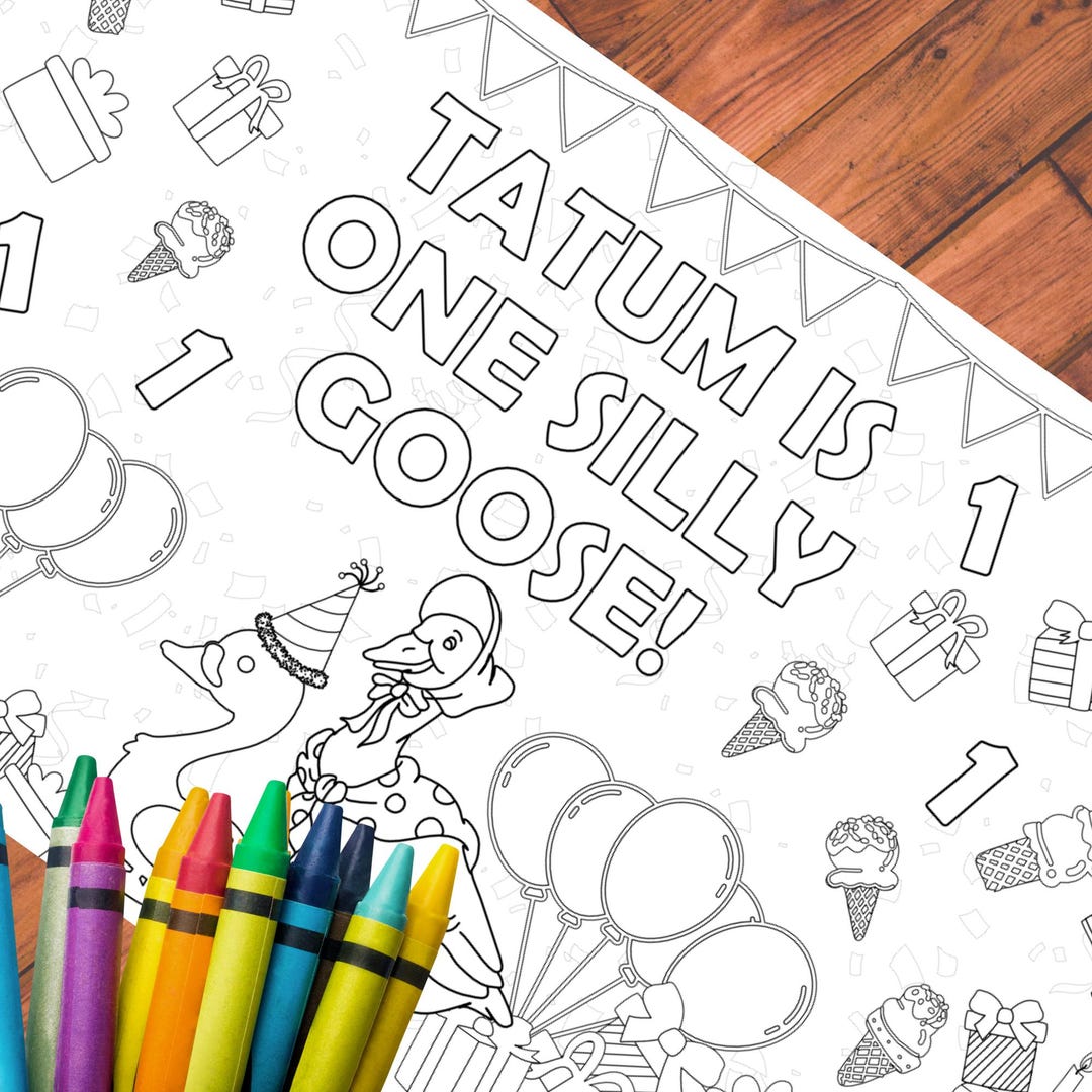 One Silly Goose Birthday Party Coloring Tablecloth Personalized 1st ...