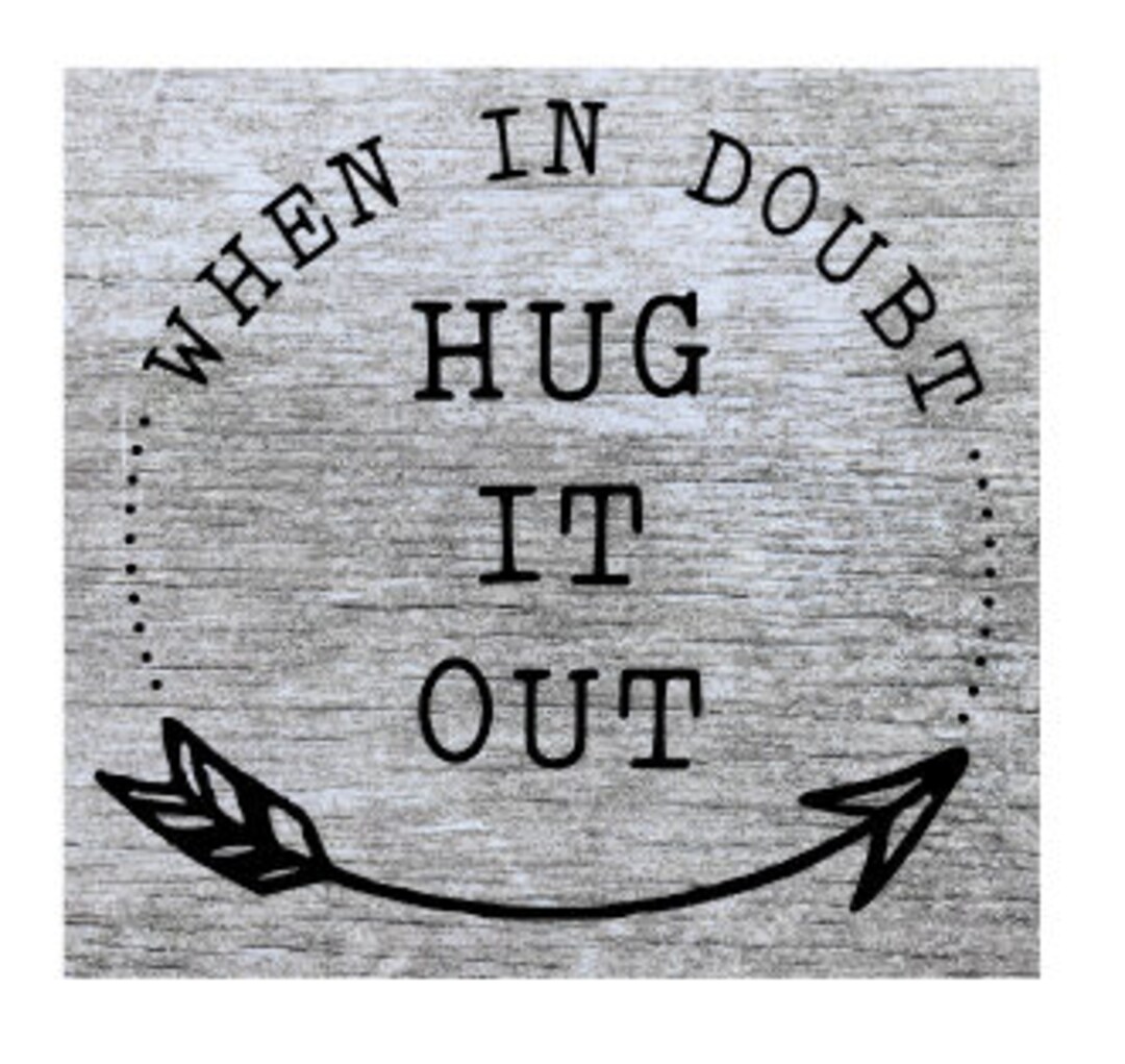 Funny Svg Svg File Svg Cutting File Hug It Out Svg Friendship Svg - Etsy