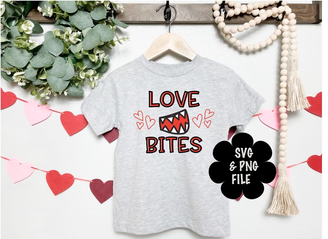 Valentine SVG, Love Bites SVG, Boys Valentine SVG, Funny Valentine Svg ...
