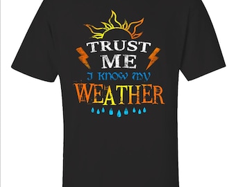 Meteorologist Shirt, Meteorologist Gift, Weather Shirt, Forecast Shirt ...