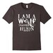 T Shirt Wolves Gift Idea Wolf Wolf Gift Shirt Funny Wolf Gift I Am A ...