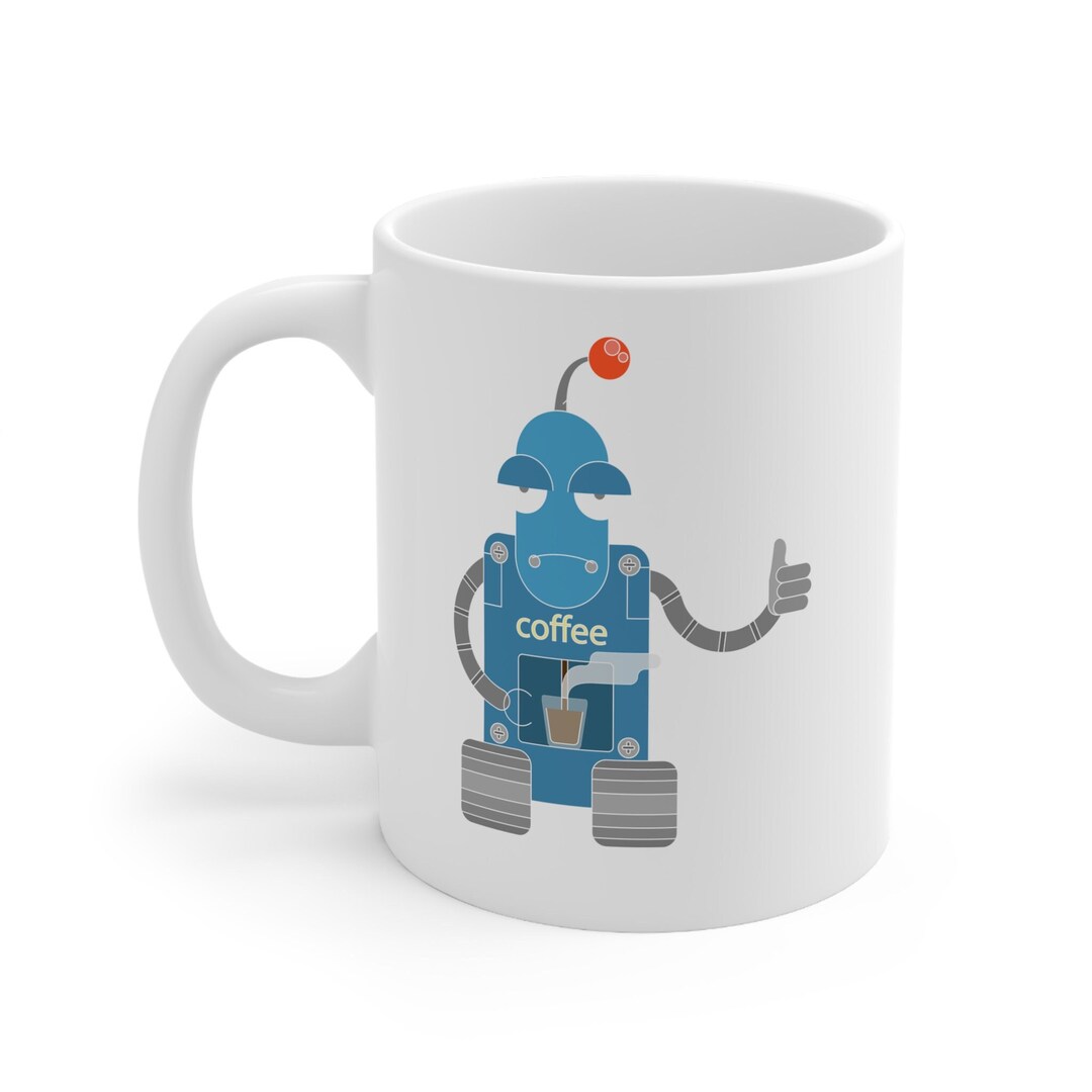 Funny Robot Coffee Mug, Unique Ceramic Cup, Novelty Gift for Robot ...