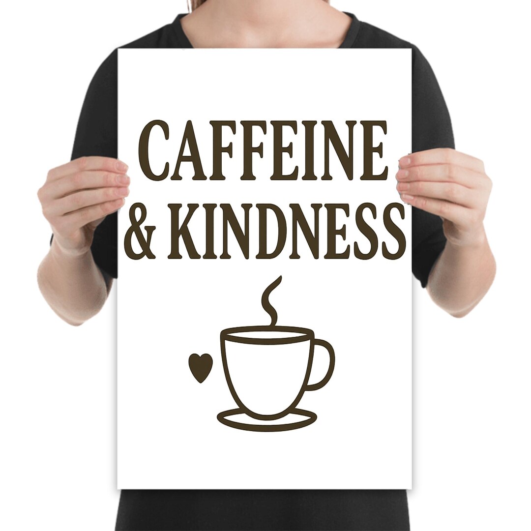 Caffeine and Kindness Poster, Retro Pastel Wall Art With Heart Script ...