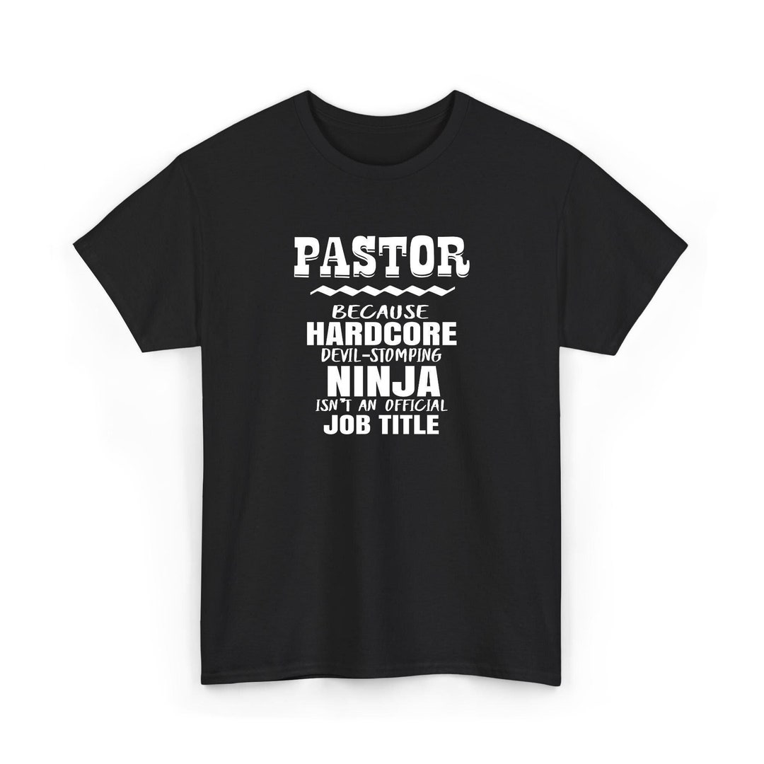 Devil Stomping Ninja Shirt: Witty Clergy Humor - Soft Cotton, Durable ...