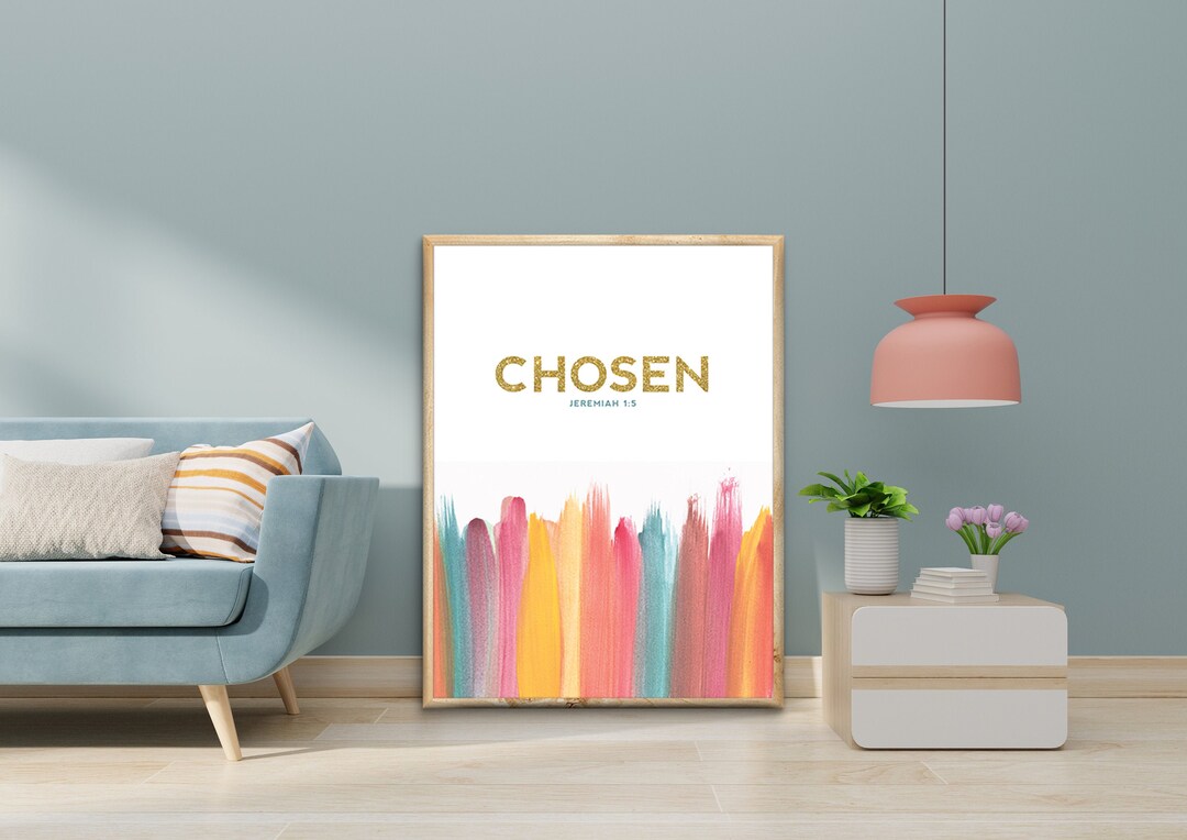 Chosen Colorful Bible Verse Wall Art Uplifing Scripture Art - Etsy