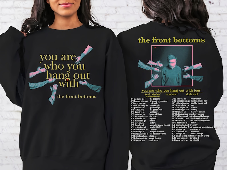 The Front Bottoms You Are Who You Hang Out With Tour PNG, the Front ...