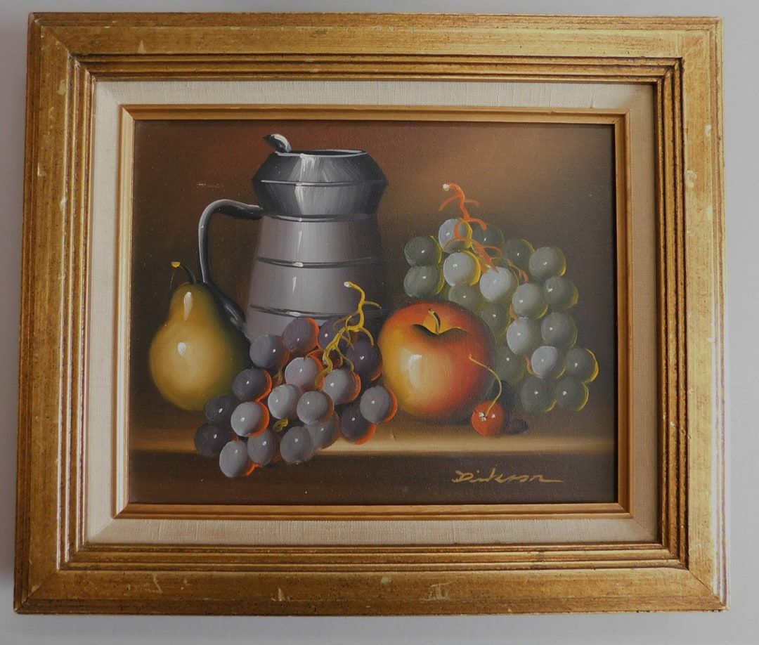 Vintage Still Life Fruit Oil Painting by Dickson Small Still Life ...