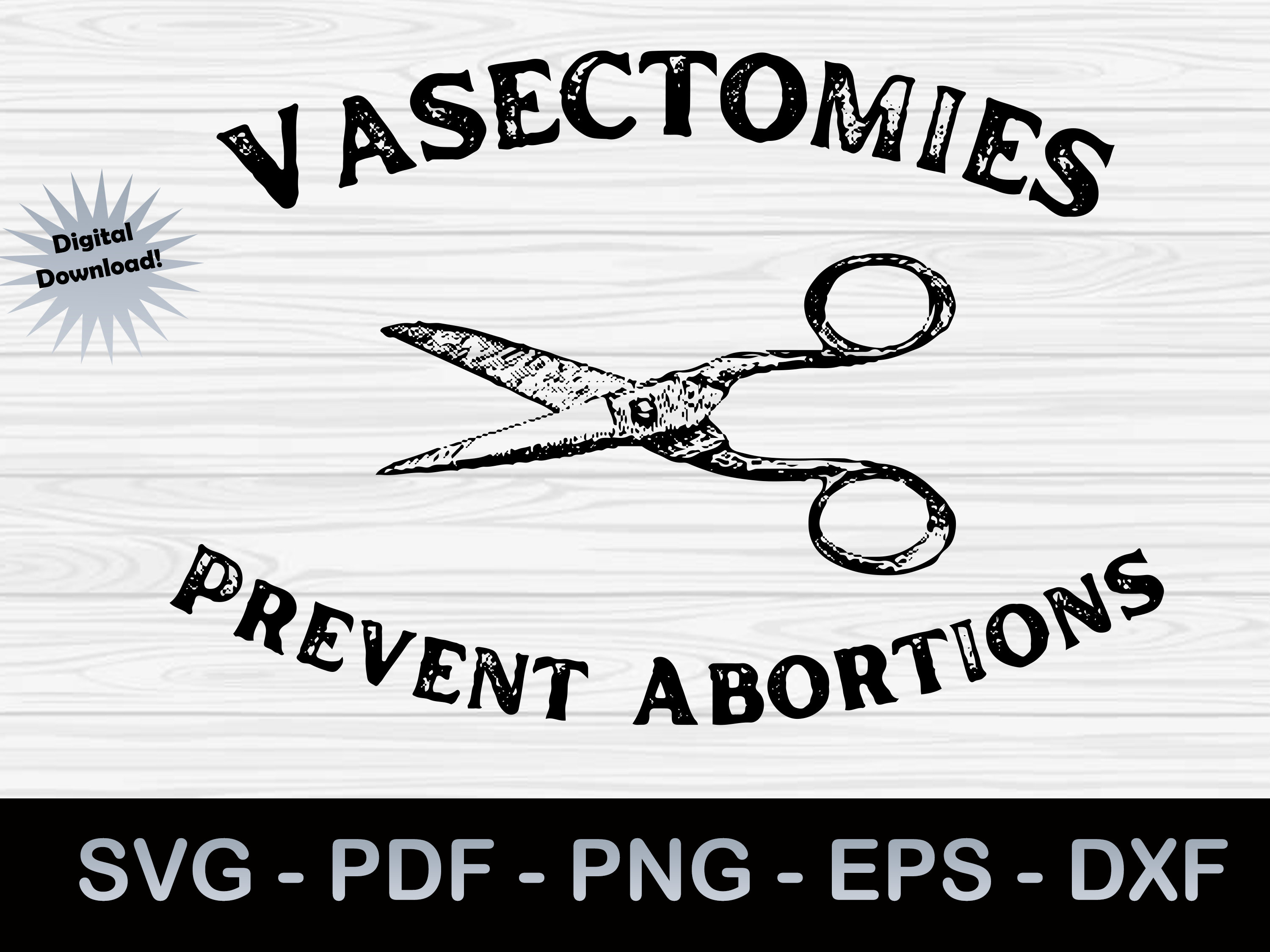 Vasectomies SVG (svg, Pdf, Png, Eps, Dxf) Digital Download - Etsy